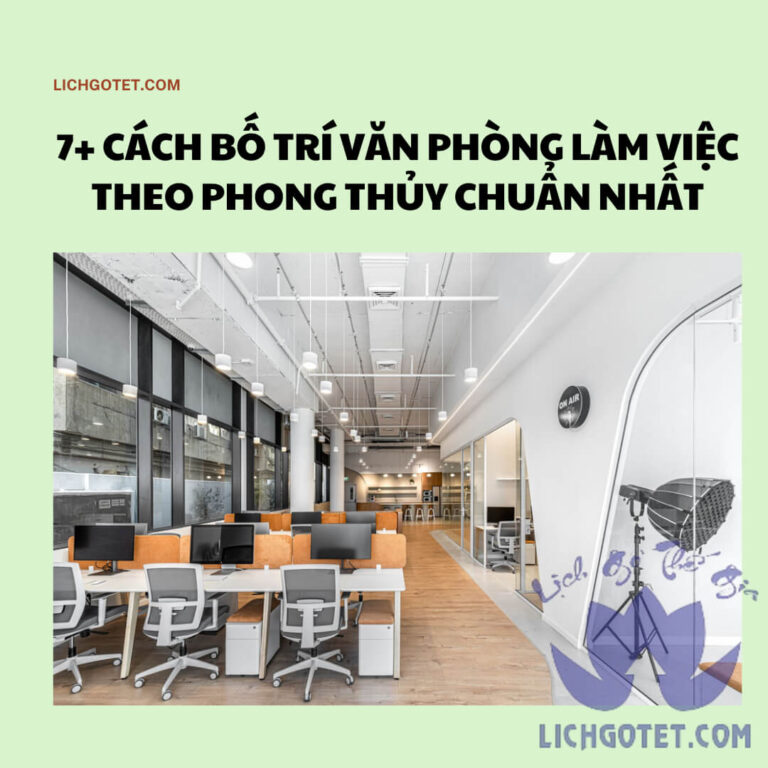 Bật Mí 7+ Cách Bố Trí Văn Phòng Làm Việc Theo Phong Thủy Hiện Nay